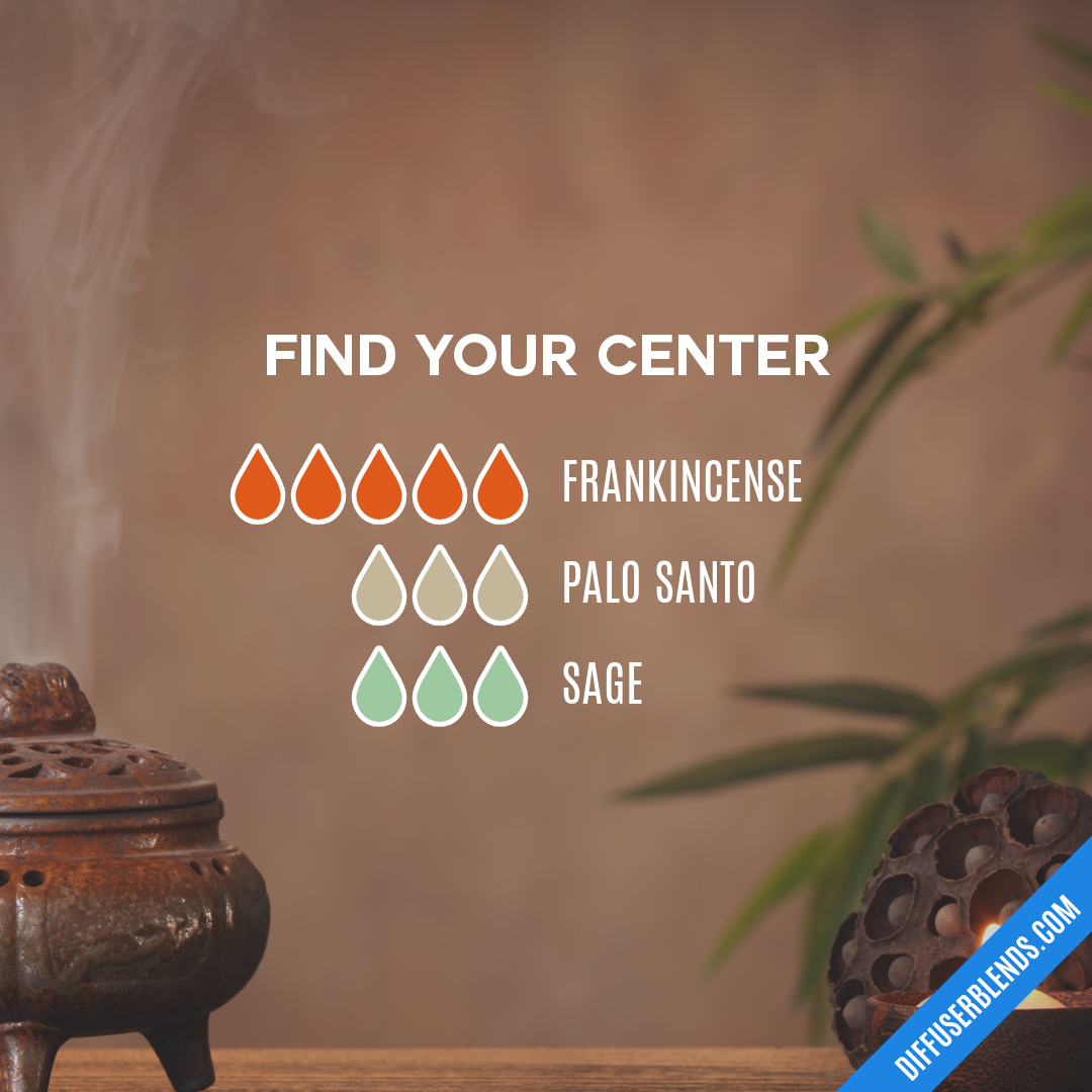 Find Your Center | DiffuserBlends.com