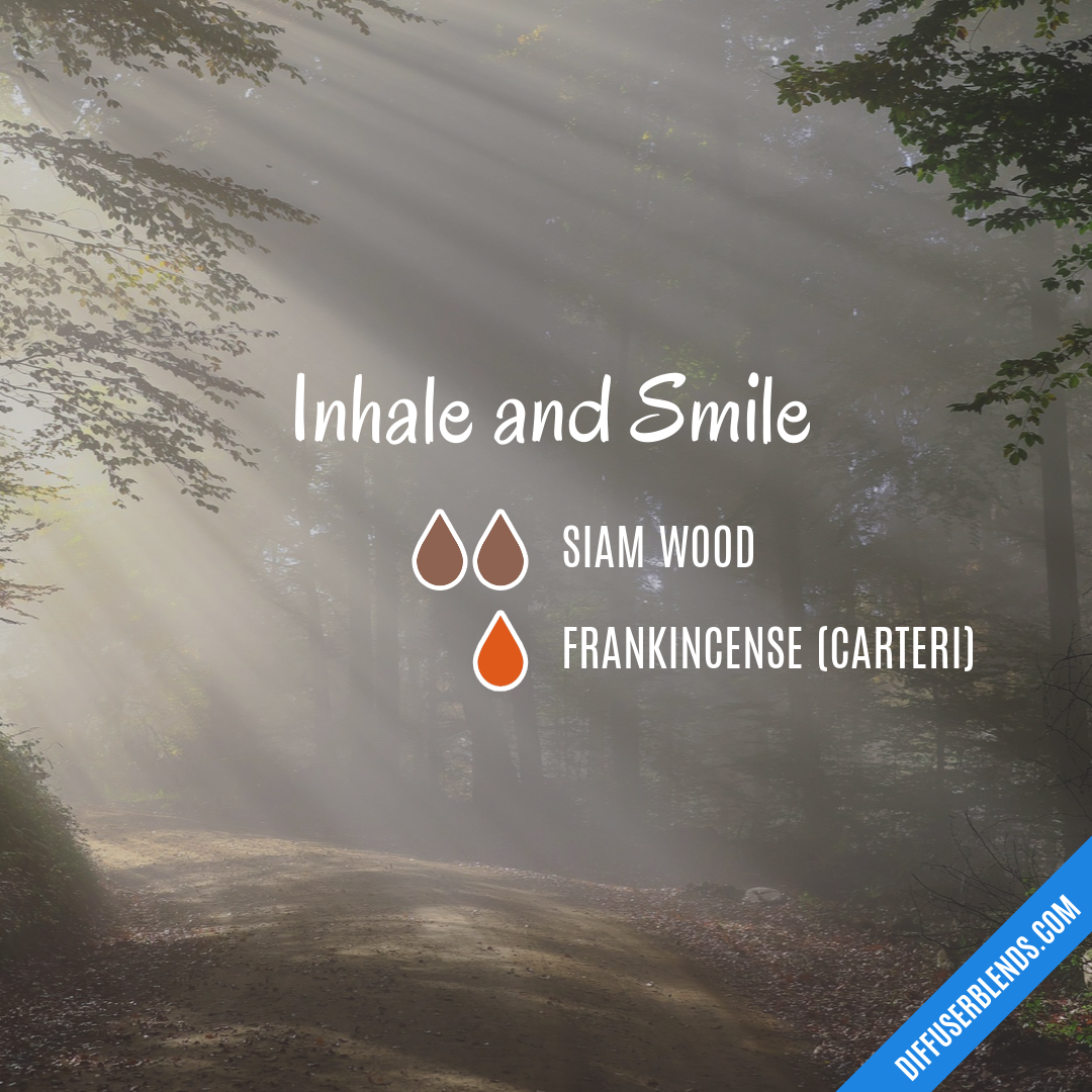 Inhale and Smile | DiffuserBlends.com