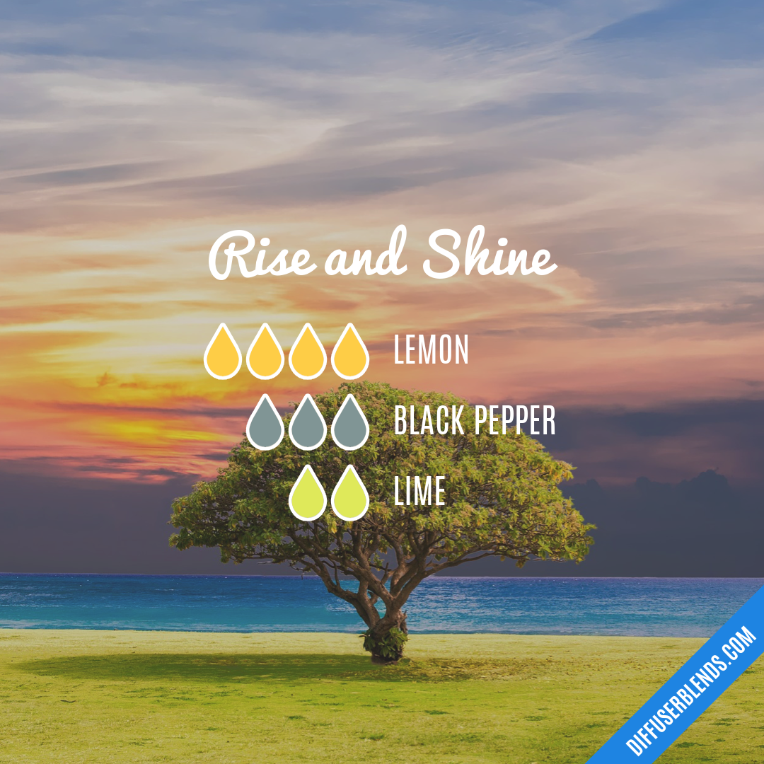 Rise and Shine | DiffuserBlends.com