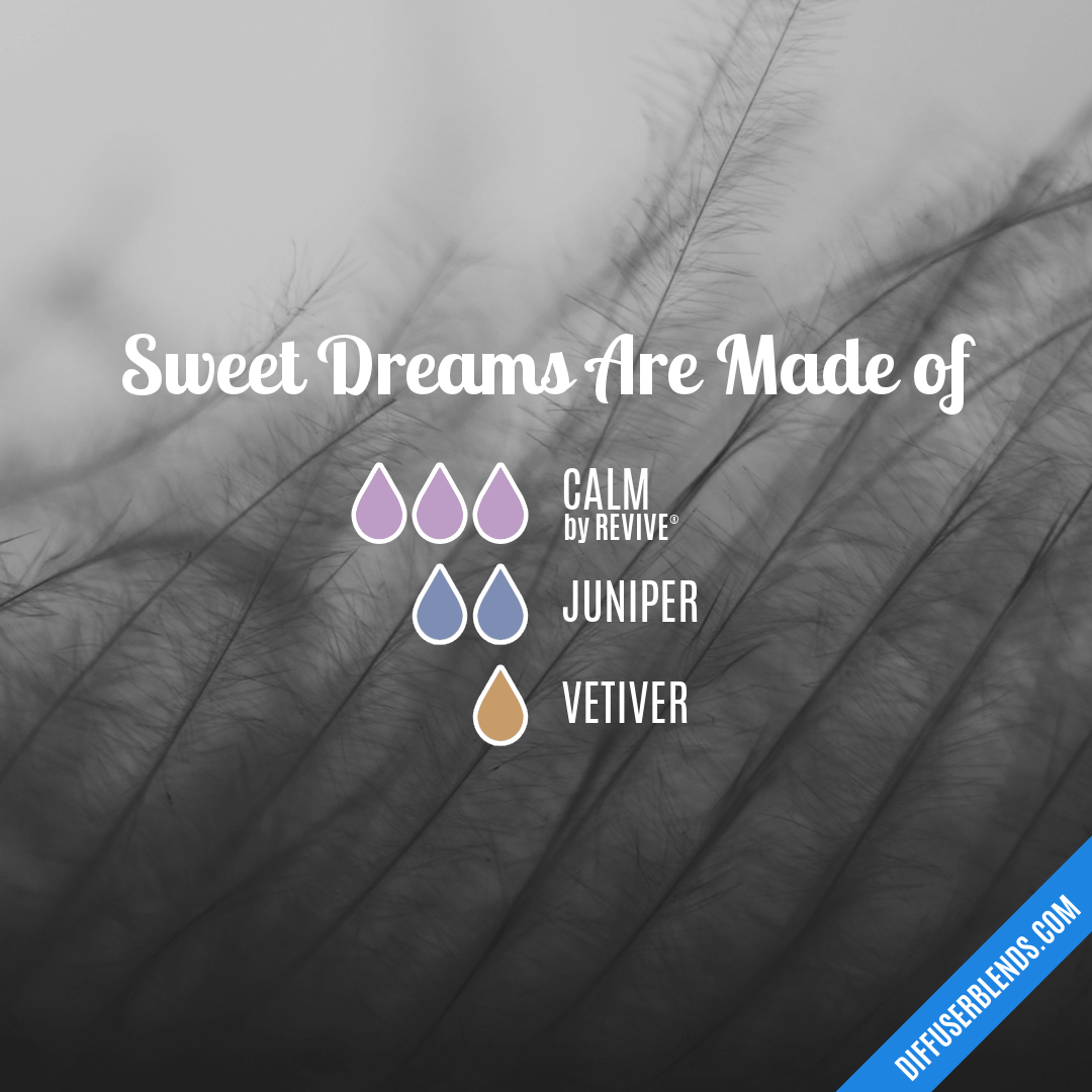Sweet Dreams Are Made of | DiffuserBlends.com