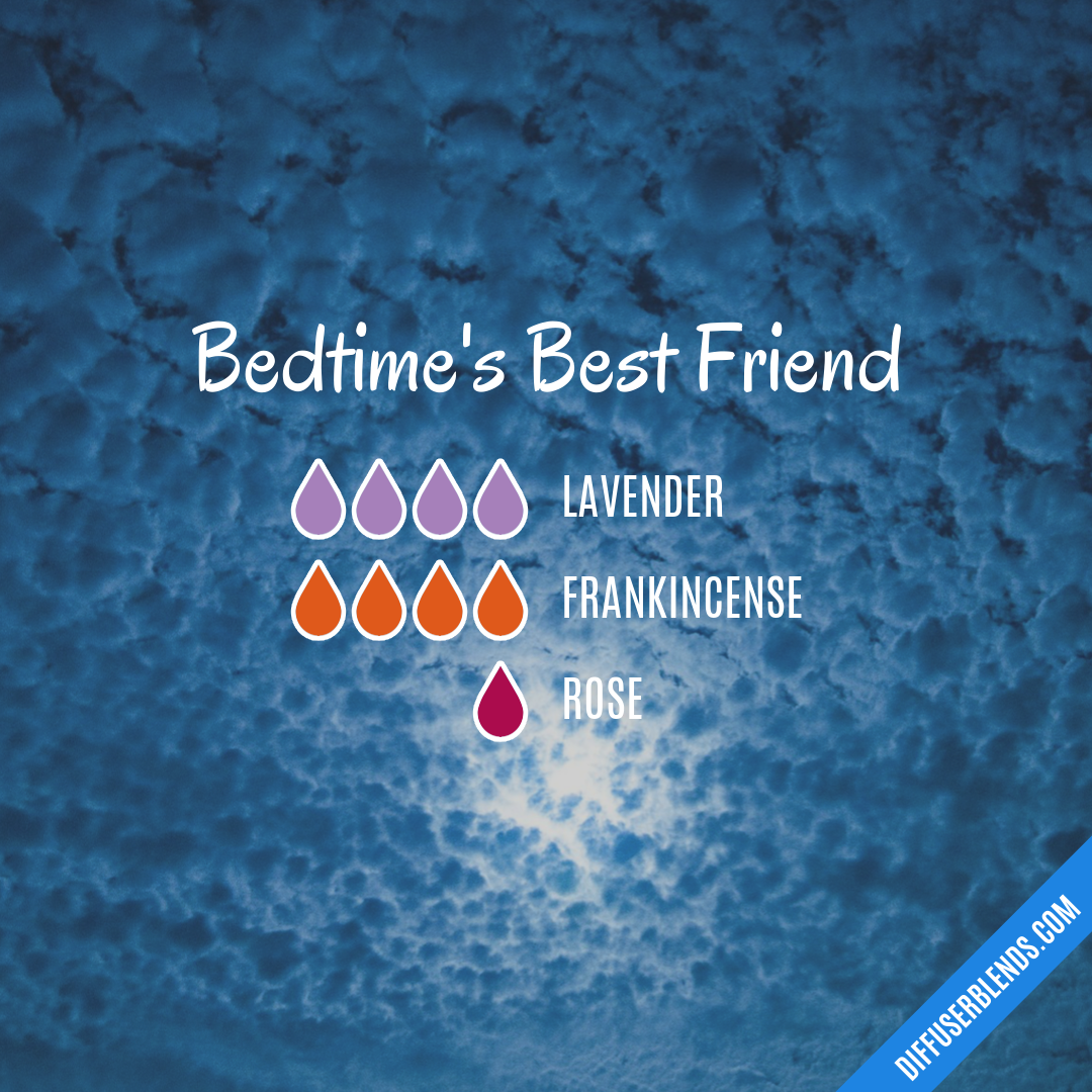 Bedtime's Best Friend | DiffuserBlends.com