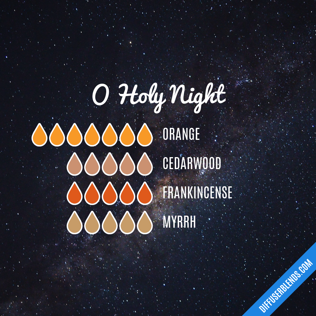 O Holy Night | DiffuserBlends.com