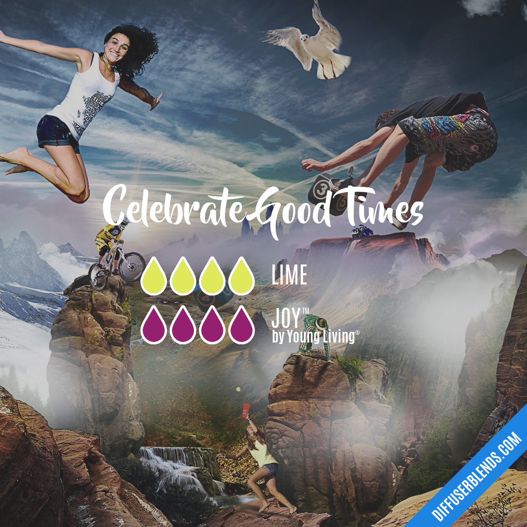 Celebrate Good Times | DiffuserBlends.com
