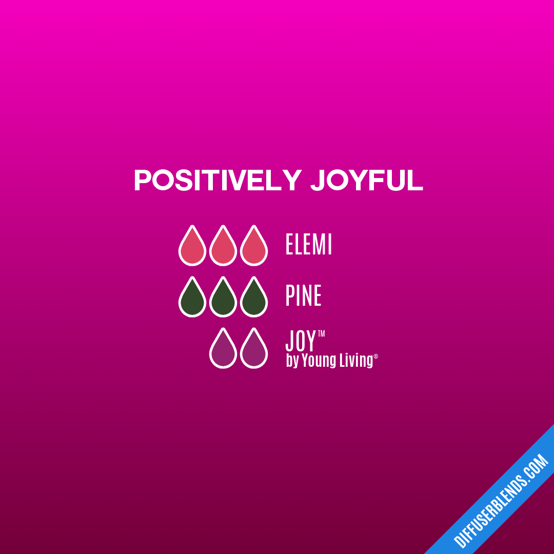 Positively Joyful | DiffuserBlends.com