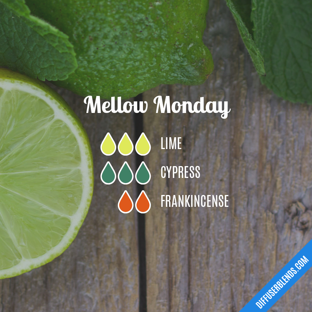 Mellow Monday | DiffuserBlends.com