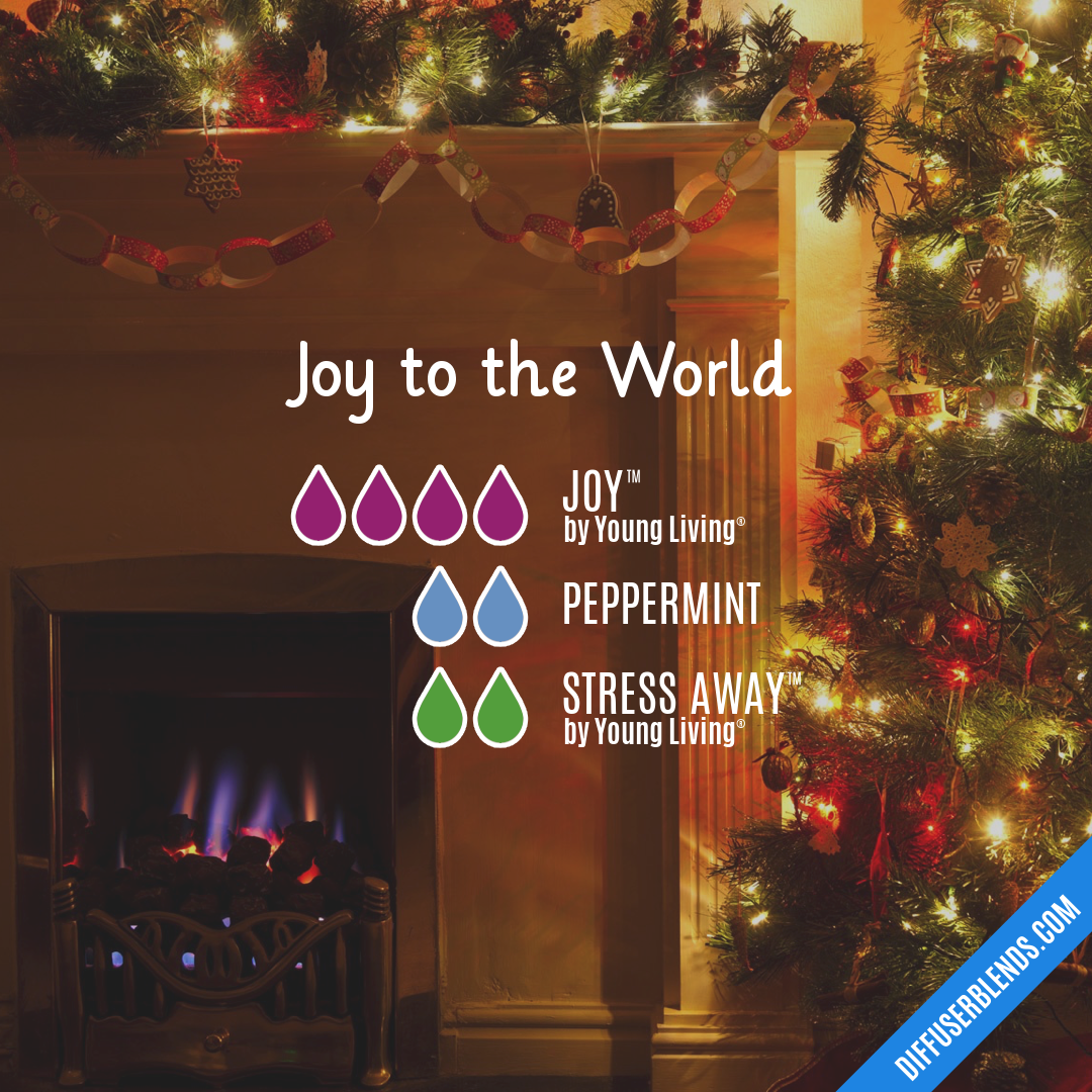 Joy to the World | DiffuserBlends.com