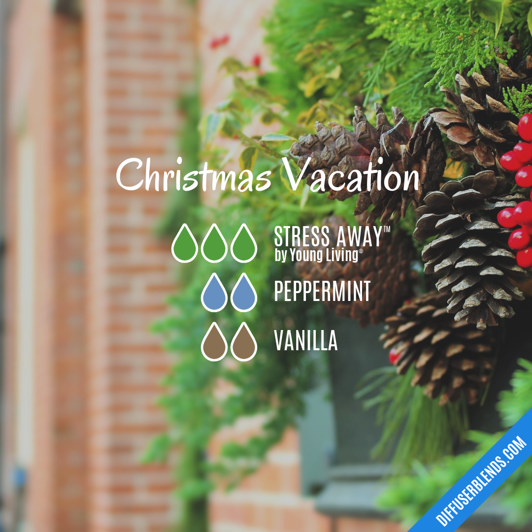 Christmas Vacation | DiffuserBlends.com