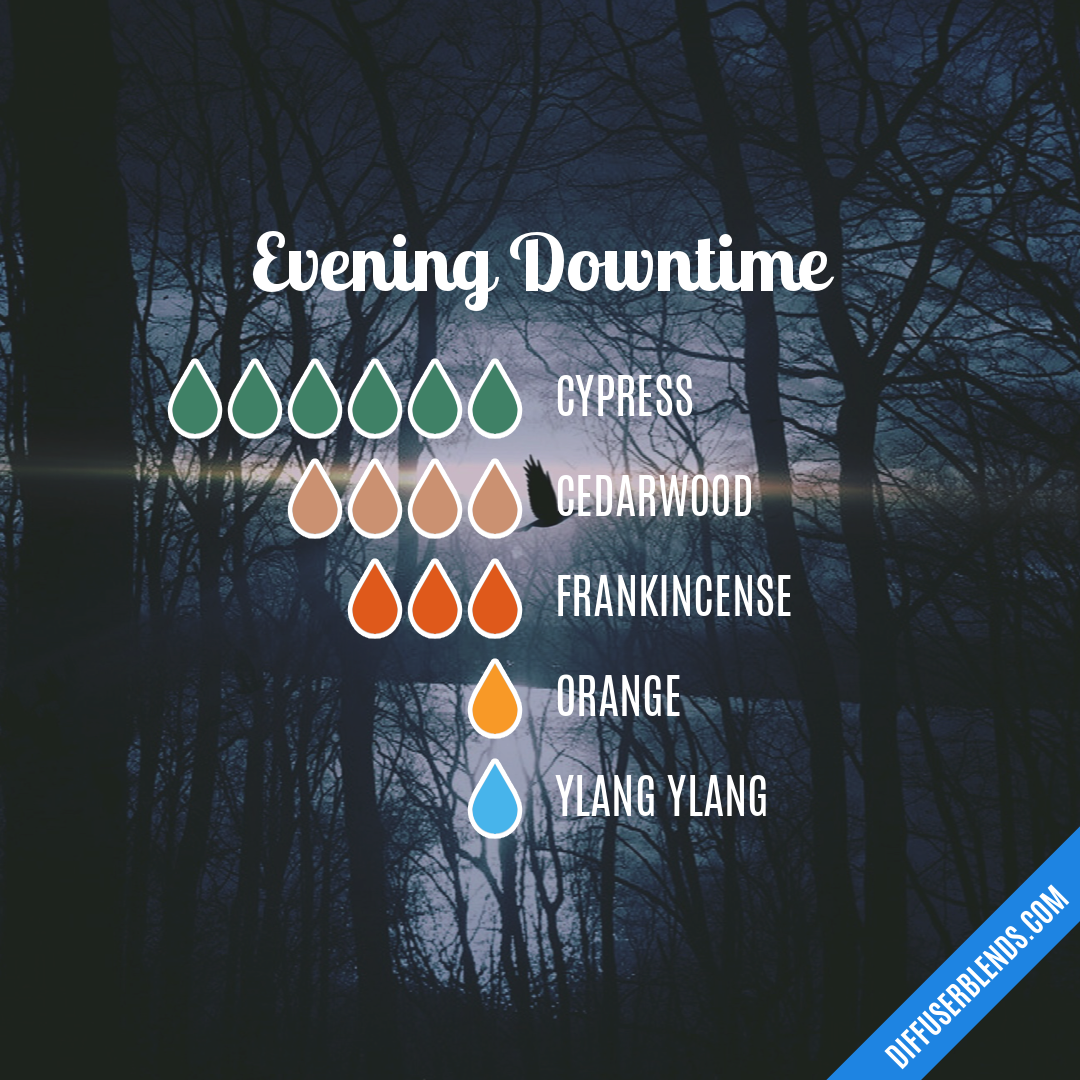 Evening Downtime | DiffuserBlends.com