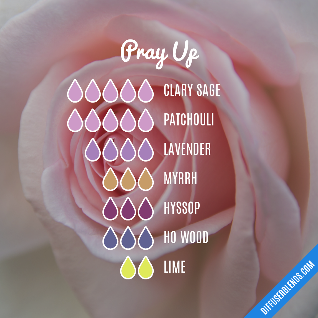 Pray Up | DiffuserBlends.com