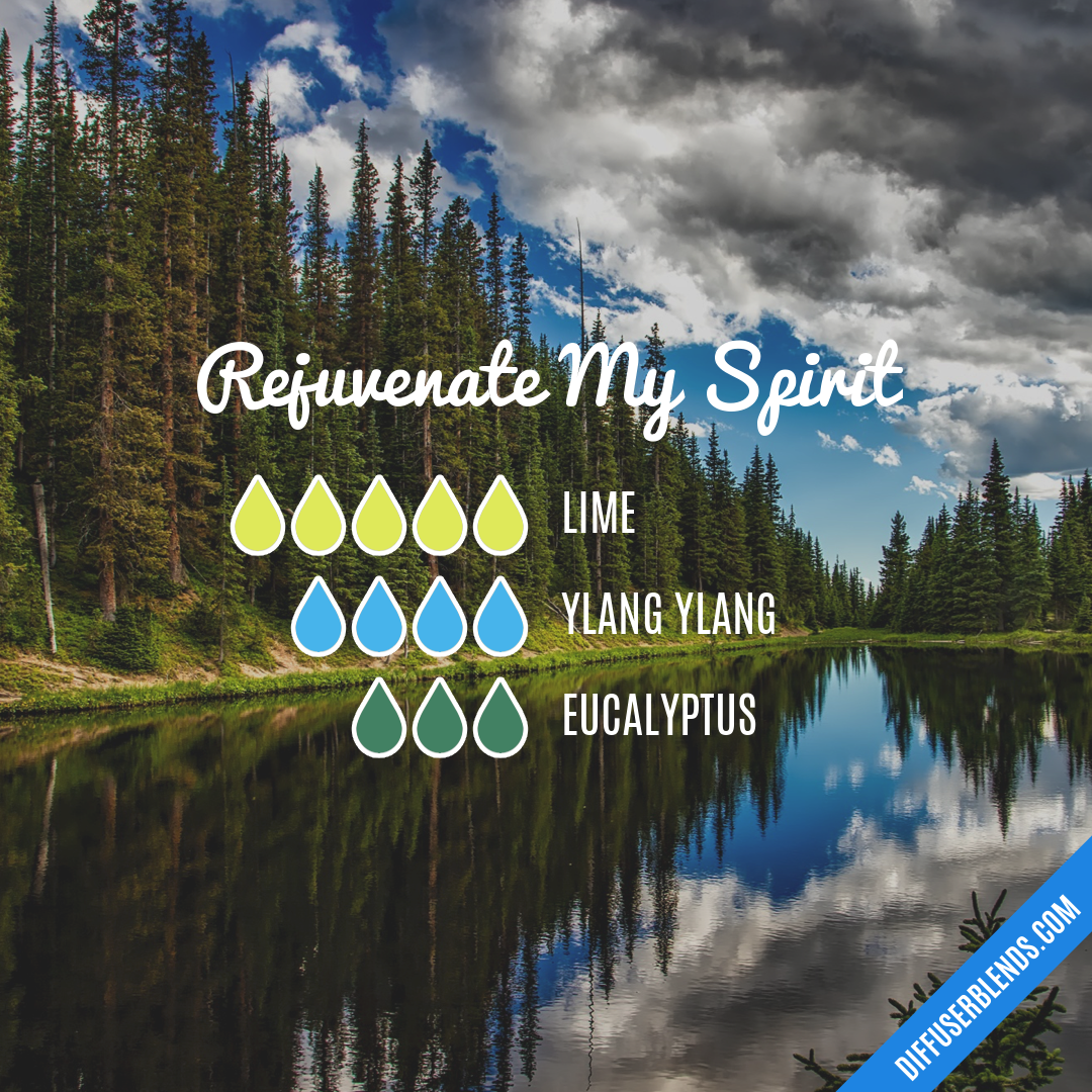 Rejuvenate My Spirit | DiffuserBlends.com