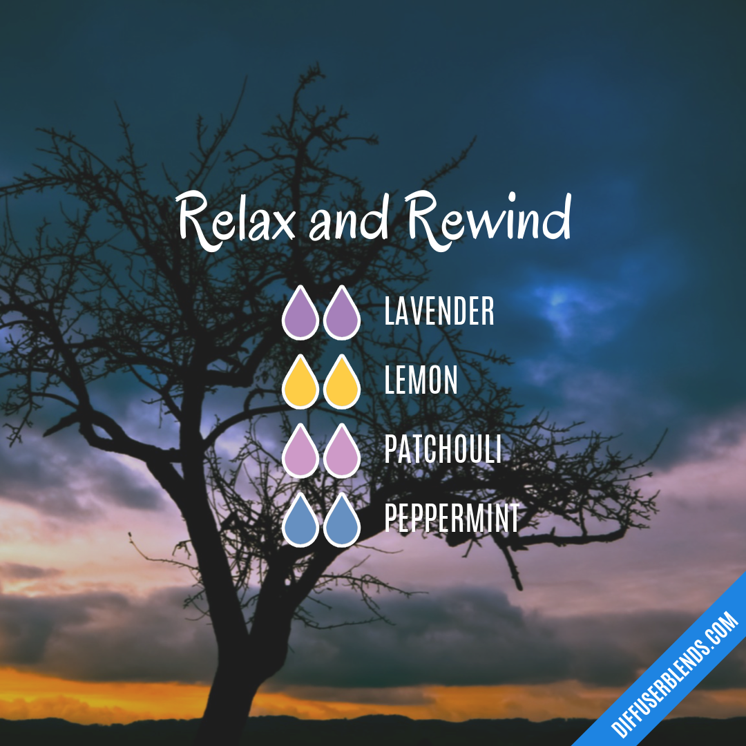 Relax and Rewind | DiffuserBlends.com