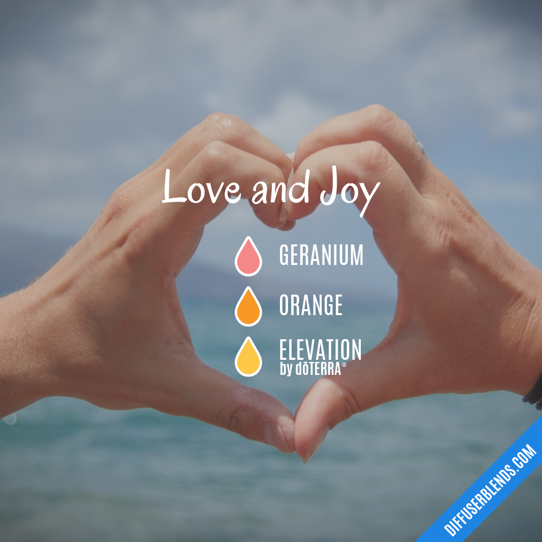 Love and Joy | DiffuserBlends.com