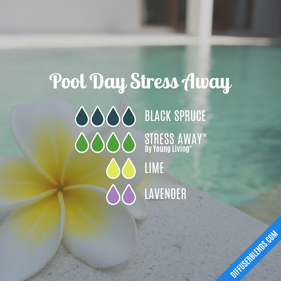 Pool Day Stress Away | DiffuserBlends.com