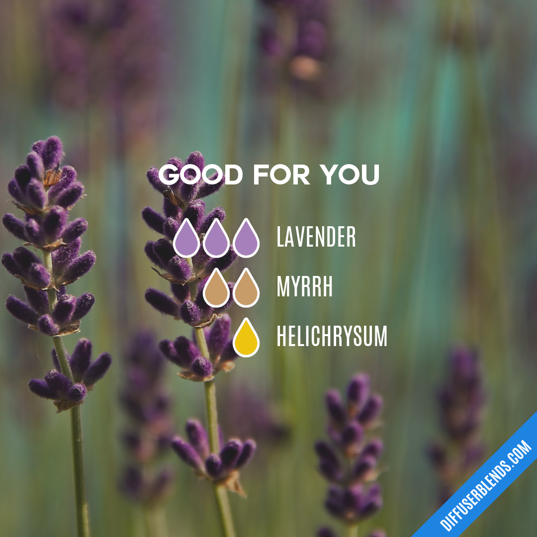 Good for You | DiffuserBlends.com