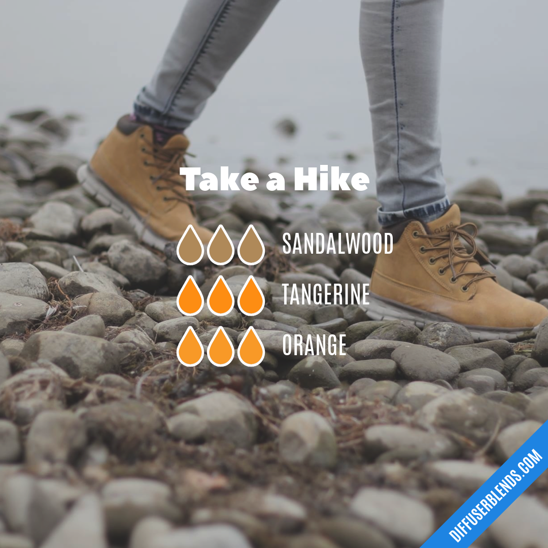 Take a Hike | DiffuserBlends.com