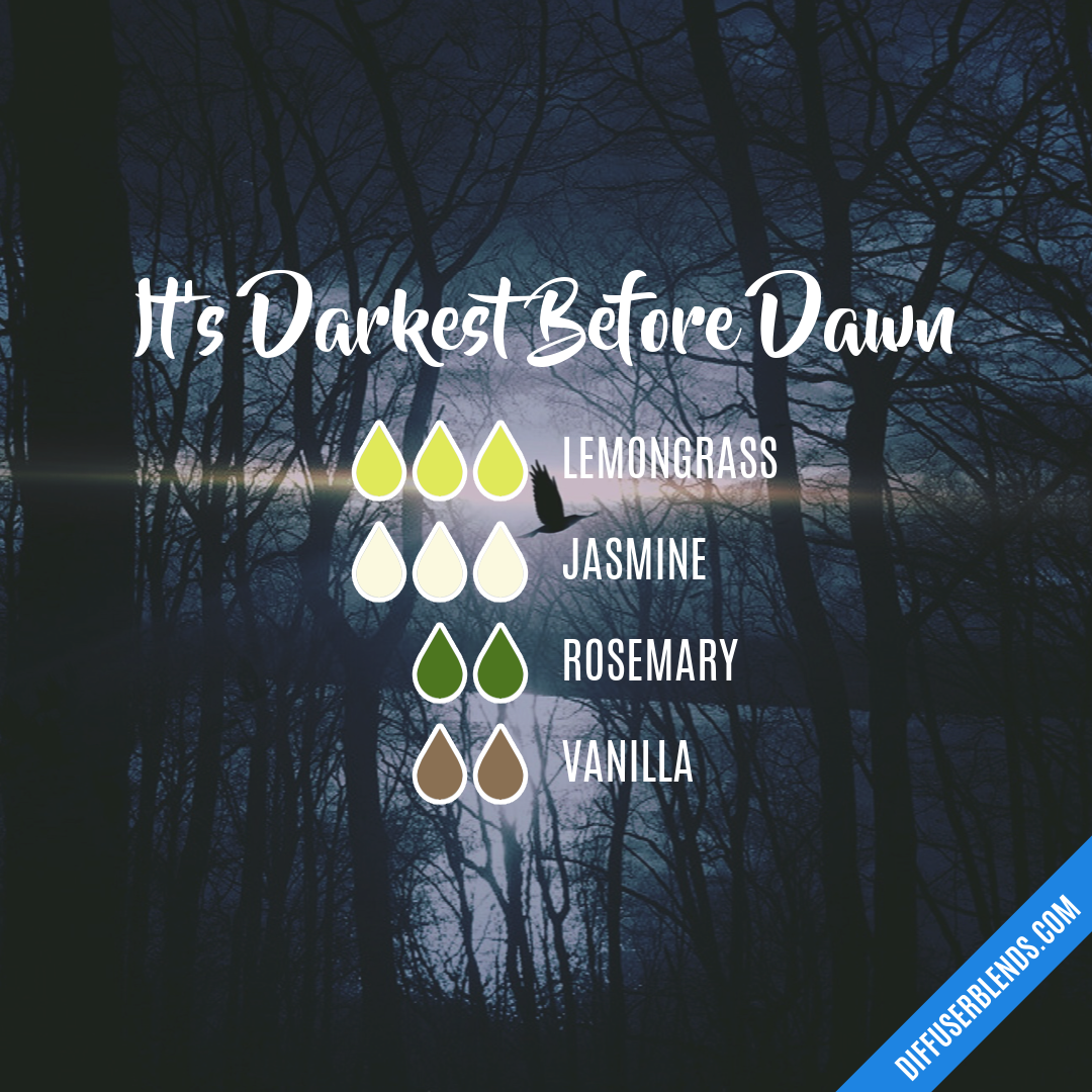 It's Darkest Before Dawn | DiffuserBlends.com