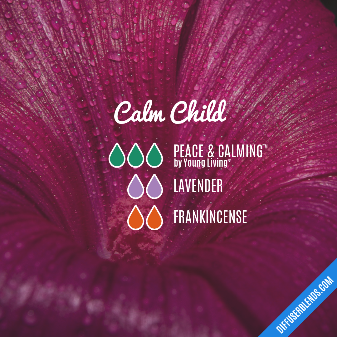 Calm Child | DiffuserBlends.com