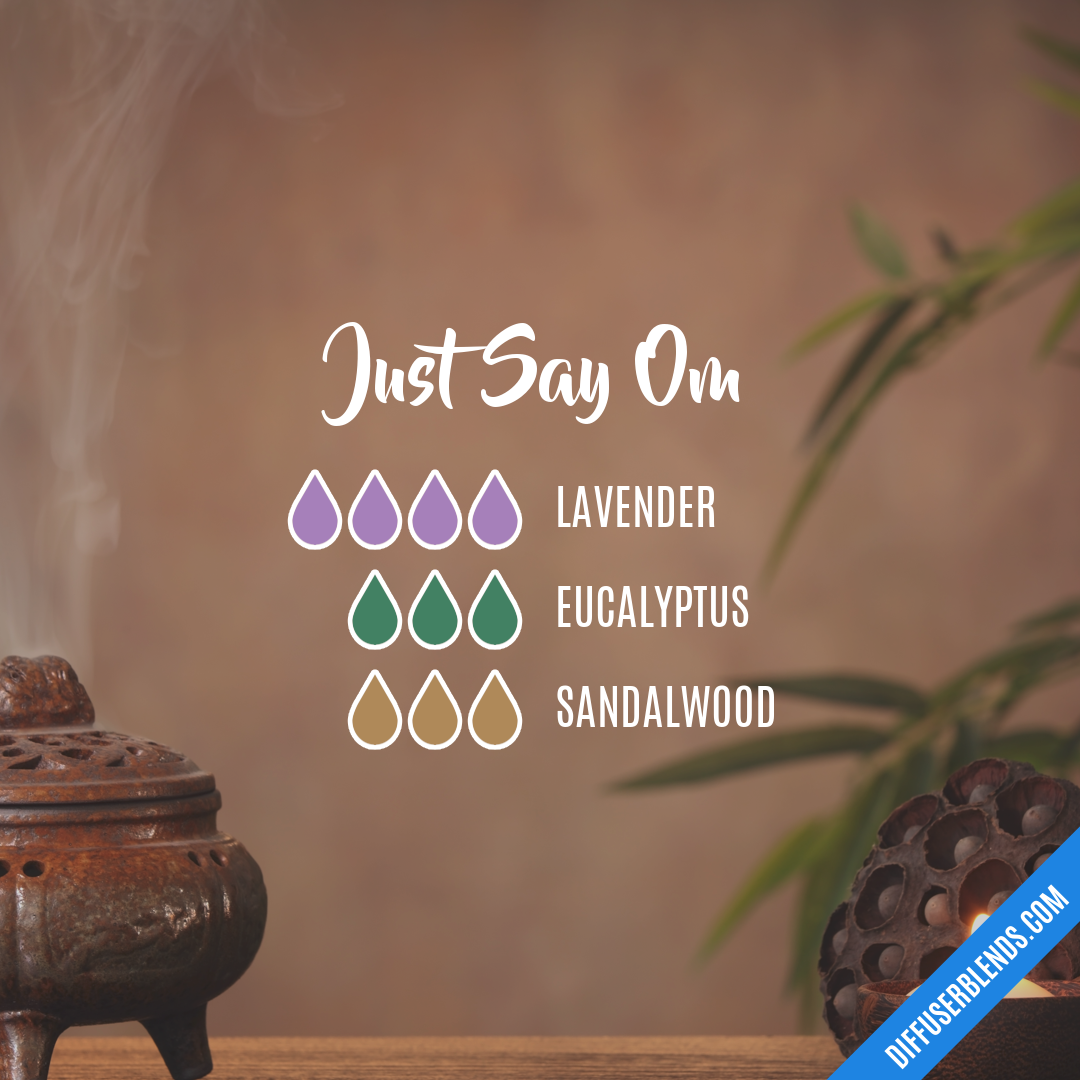 Just Say Om | DiffuserBlends.com