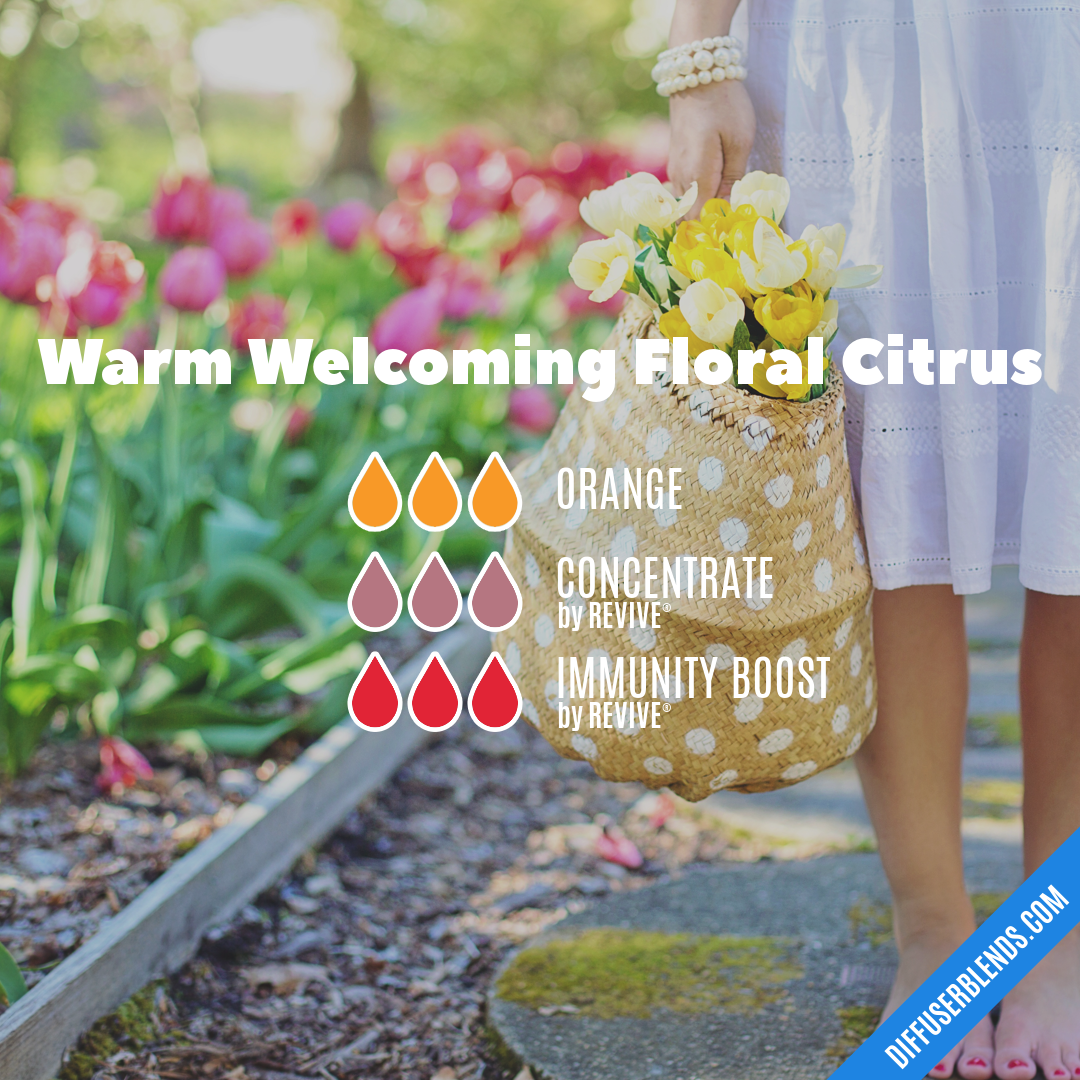 Warm Welcoming Floral Citrus | DiffuserBlends.com