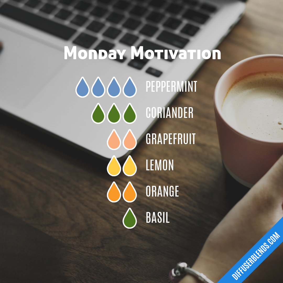 Monday Motivation | DiffuserBlends.com