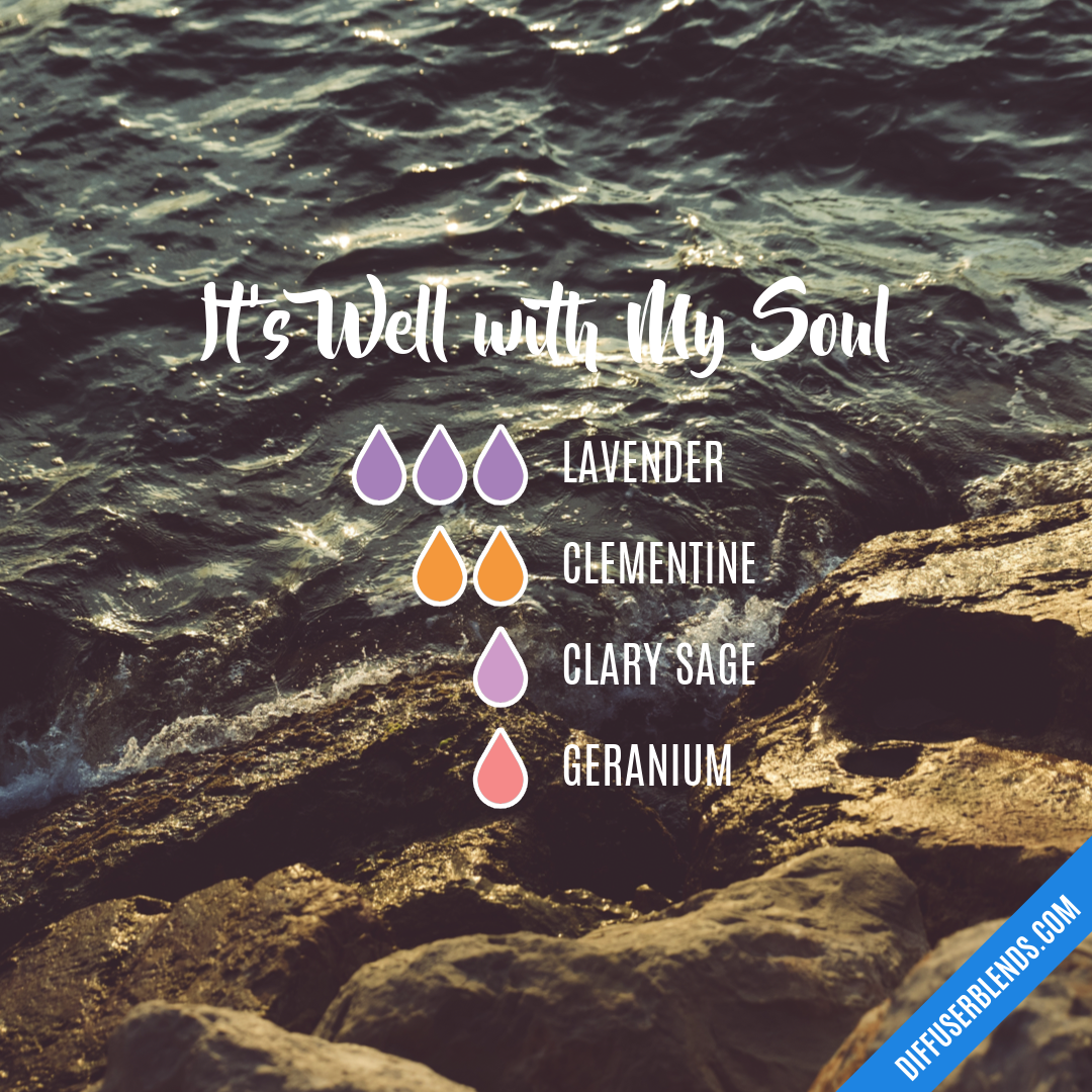 It's Well with My Soul | DiffuserBlends.com