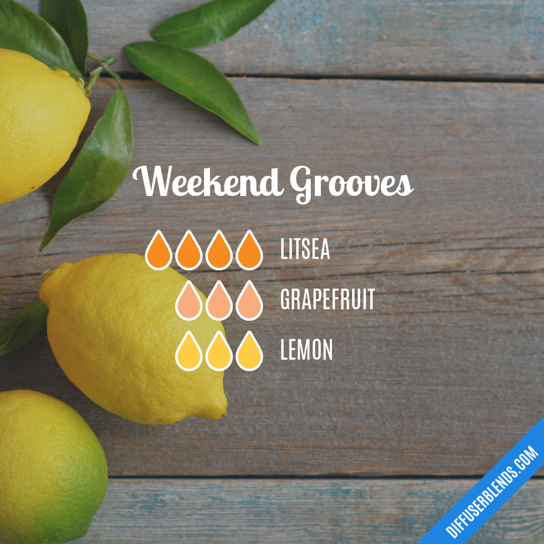 Weekend Grooves | DiffuserBlends.com