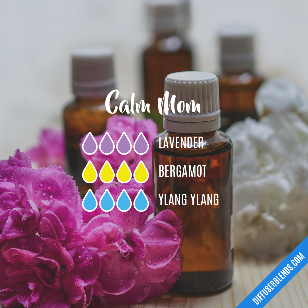 Calm Mom | DiffuserBlends.com