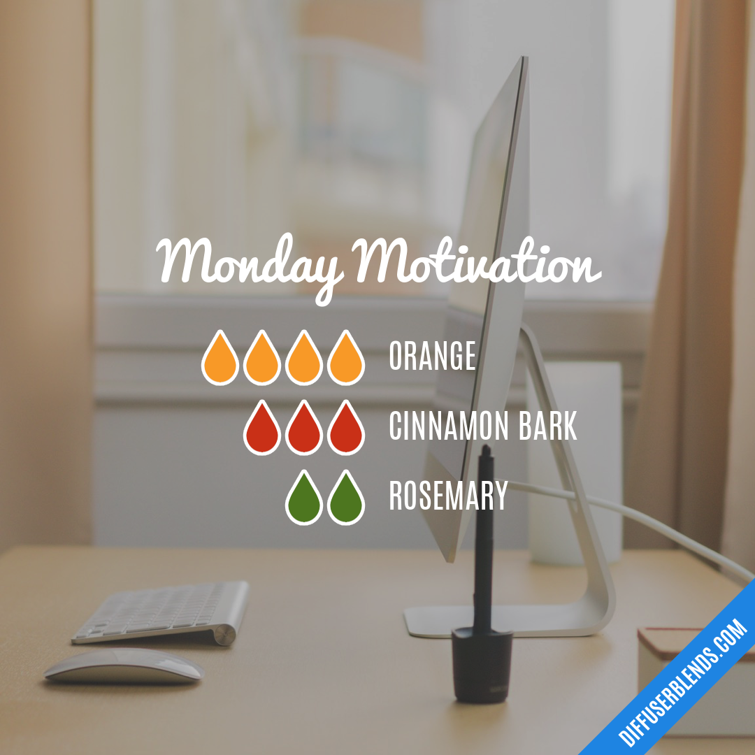 Monday Motivation | DiffuserBlends.com