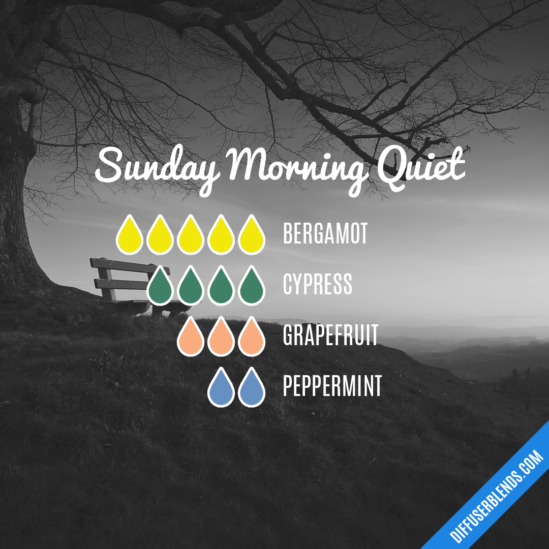 Sunday Morning Quiet | DiffuserBlends.com