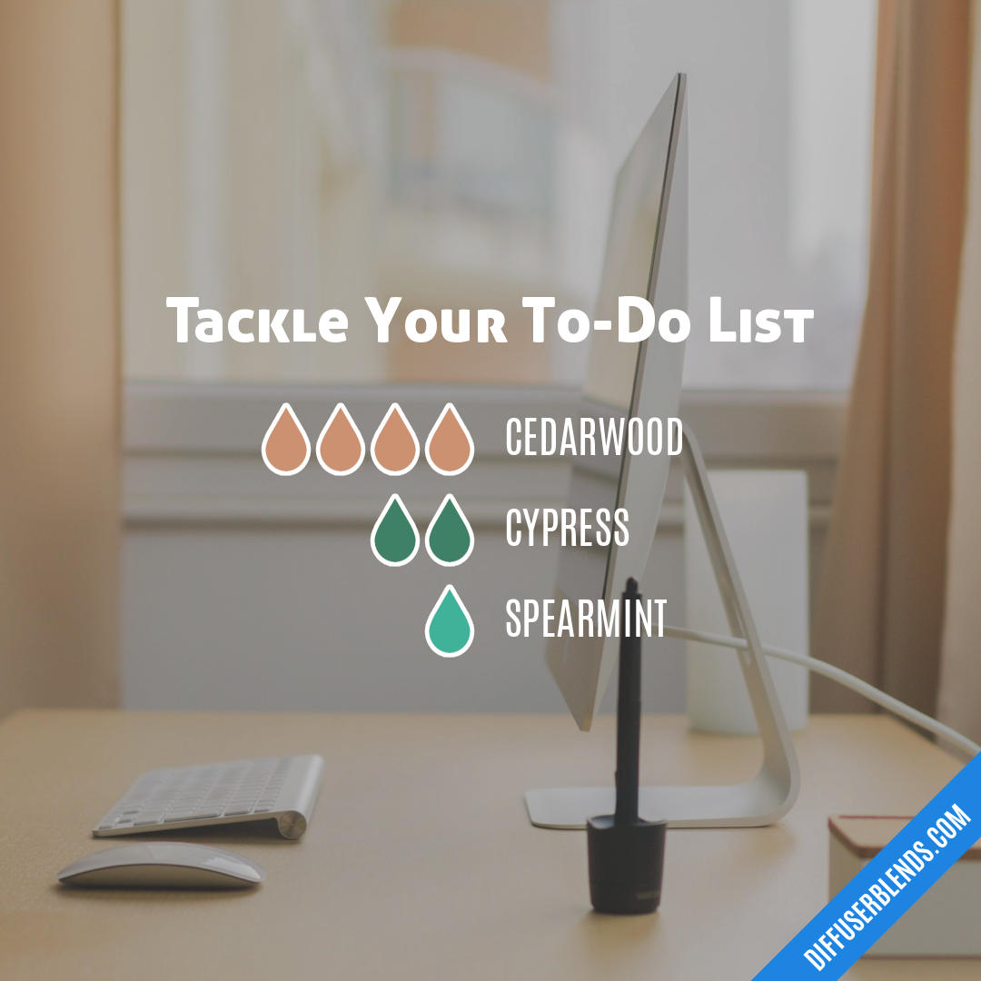 Tackle Your To-Do List | DiffuserBlends.com