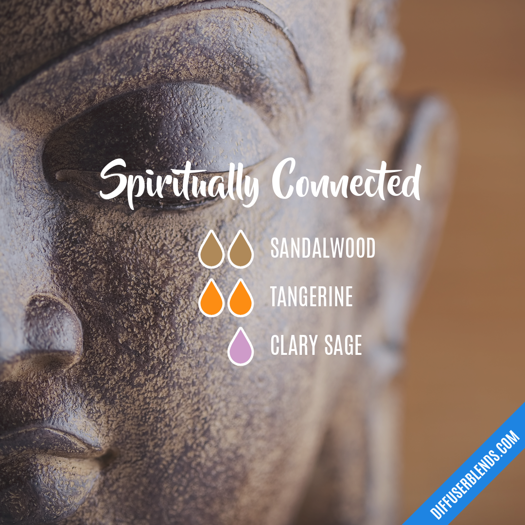 Spiritually Connected | DiffuserBlends.com