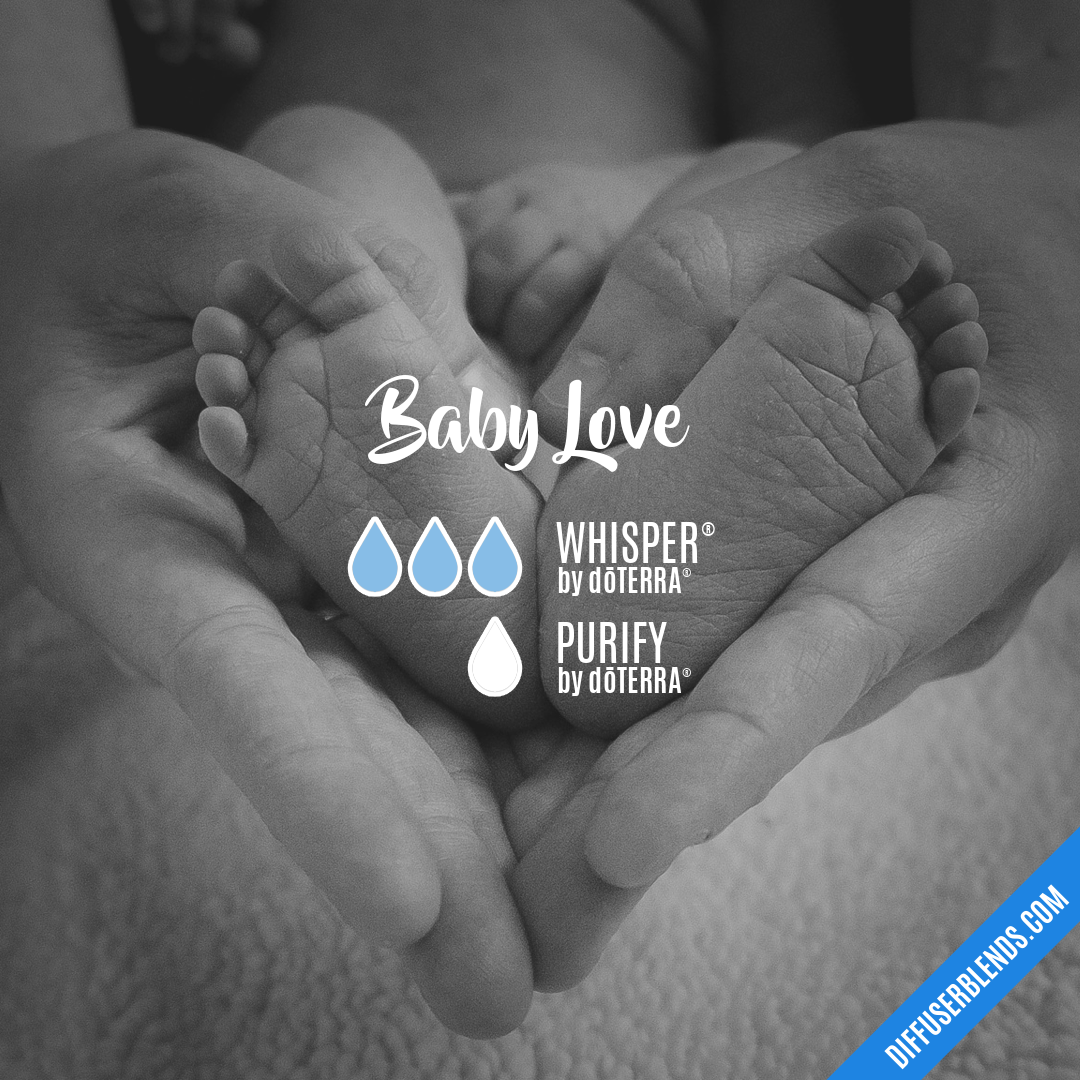 Baby Love | DiffuserBlends.com