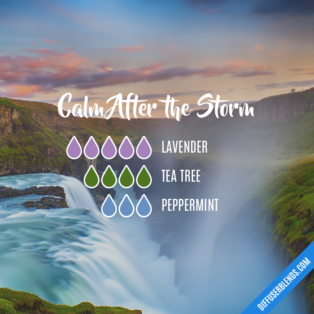 Calm After the Storm | DiffuserBlends.com