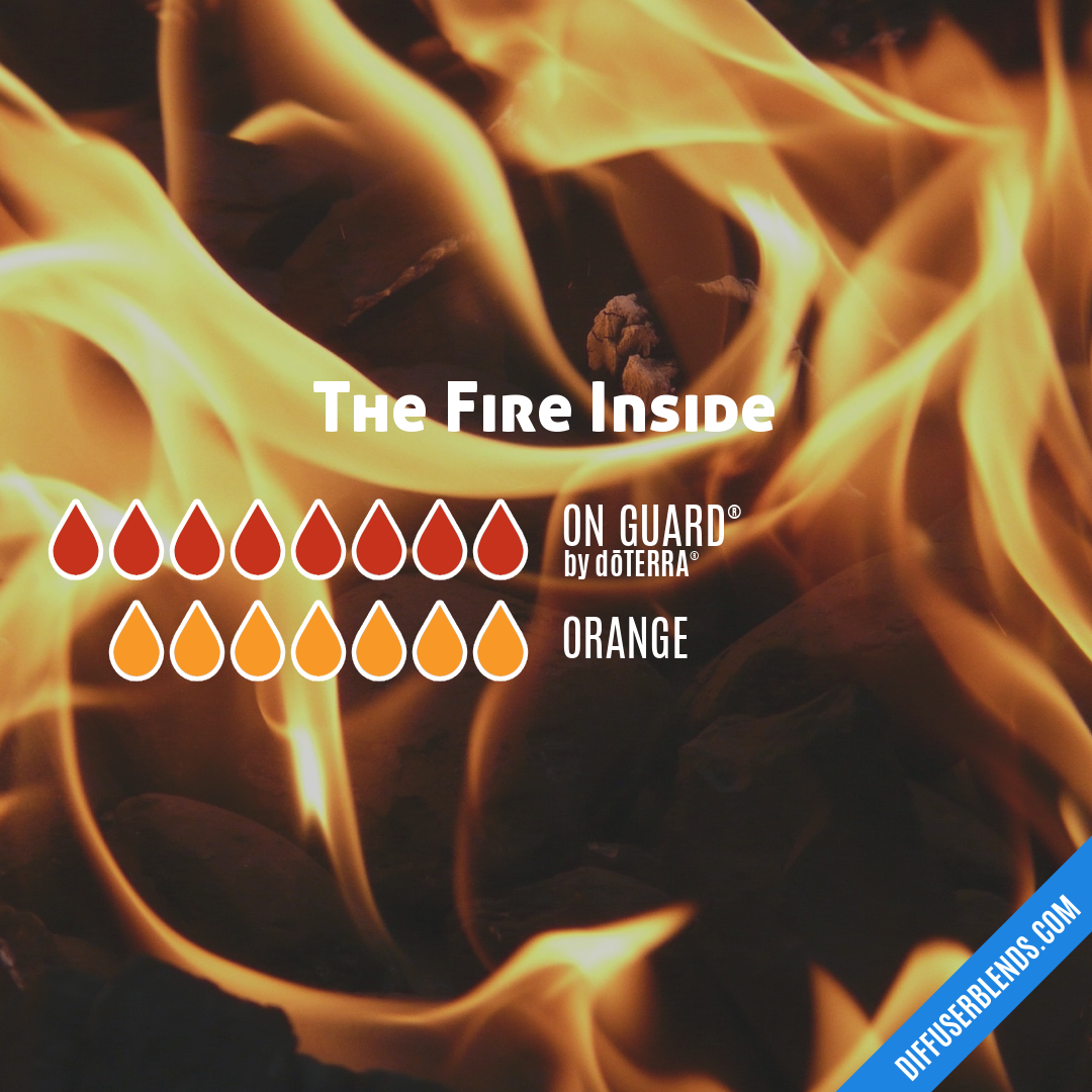 The Fire Inside | DiffuserBlends.com