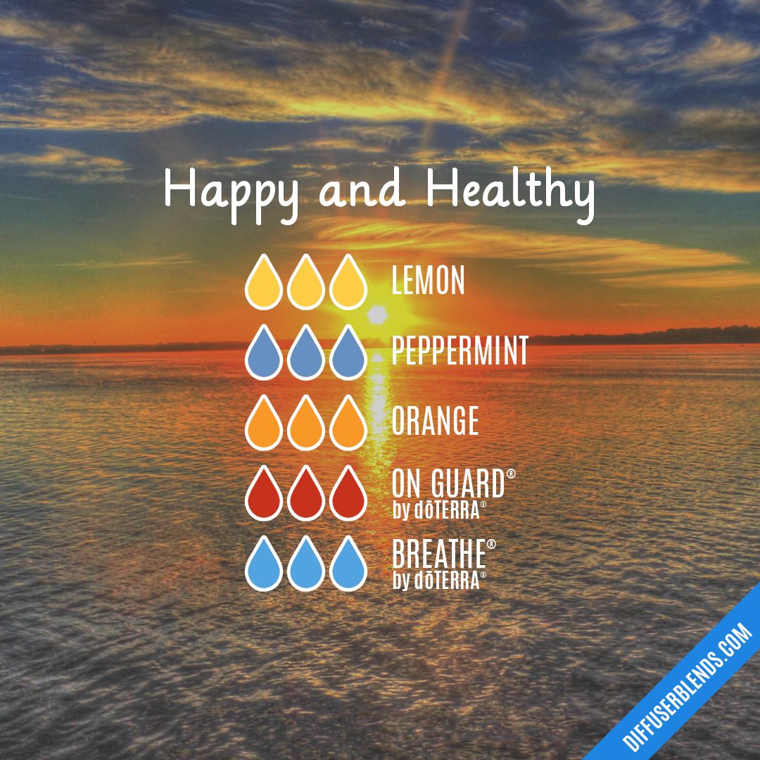 Happy and Healthy | DiffuserBlends.com