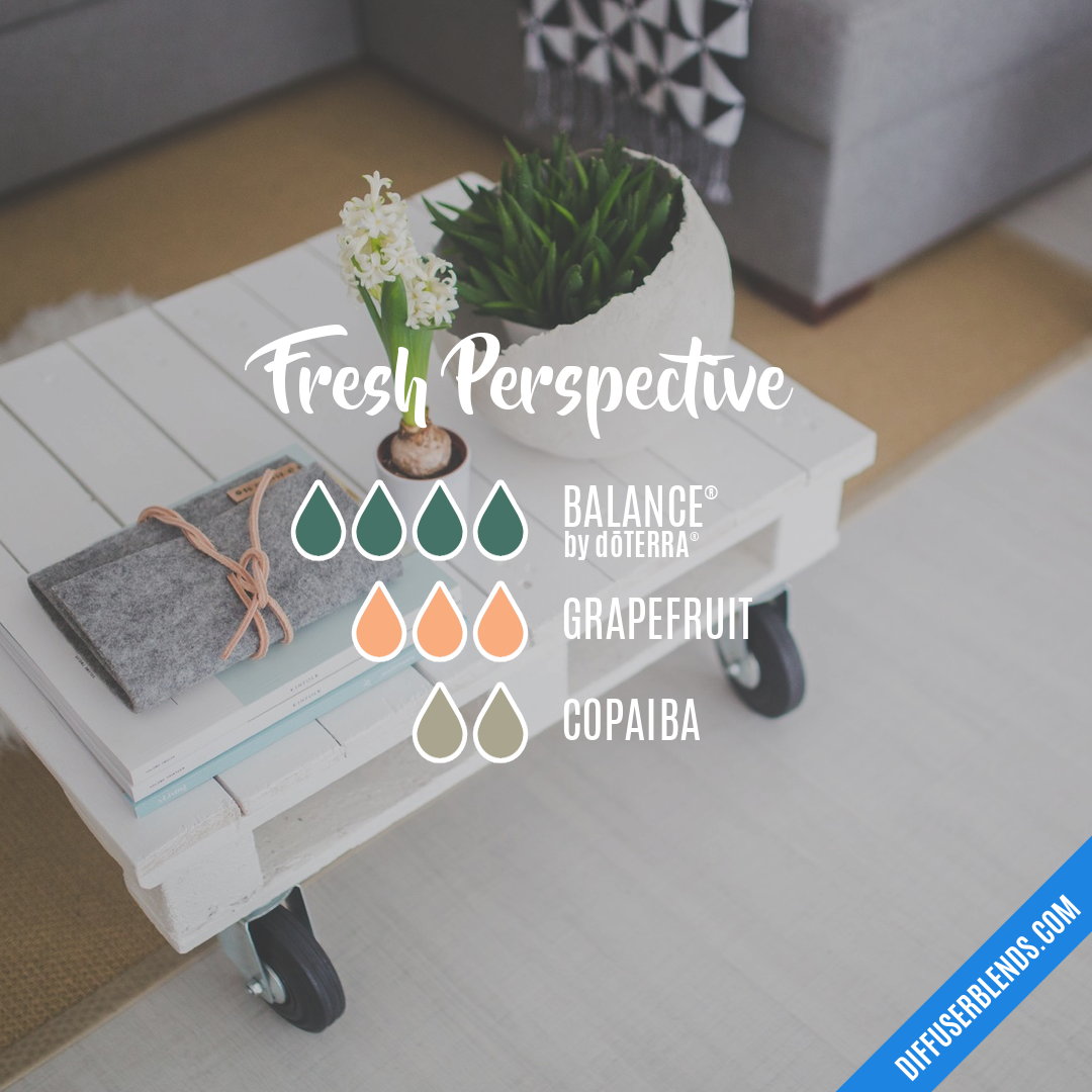 Fresh Perspective | DiffuserBlends.com