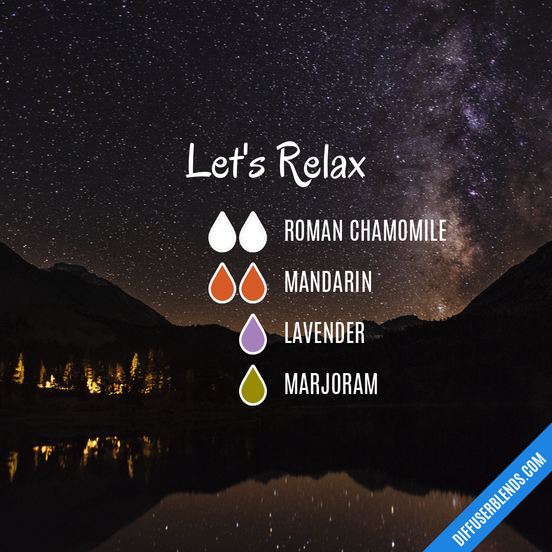 Let's Relax | DiffuserBlends.com