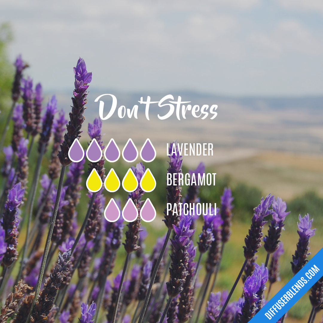 Don't Stress | DiffuserBlends.com