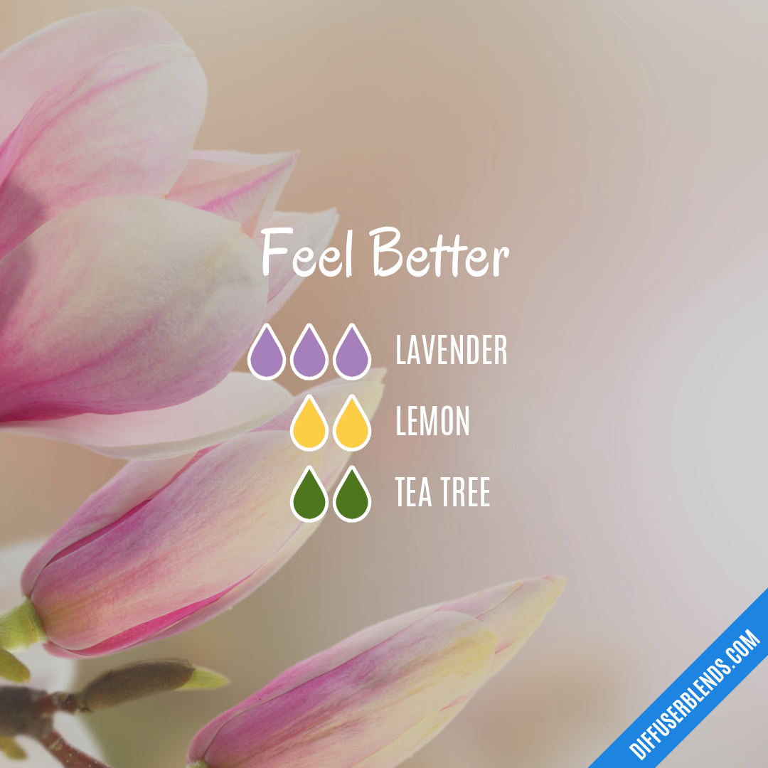 Feel Better | DiffuserBlends.com