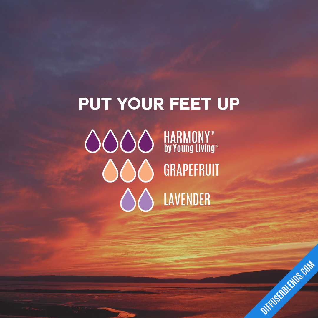 Put Your Feet Up | DiffuserBlends.com