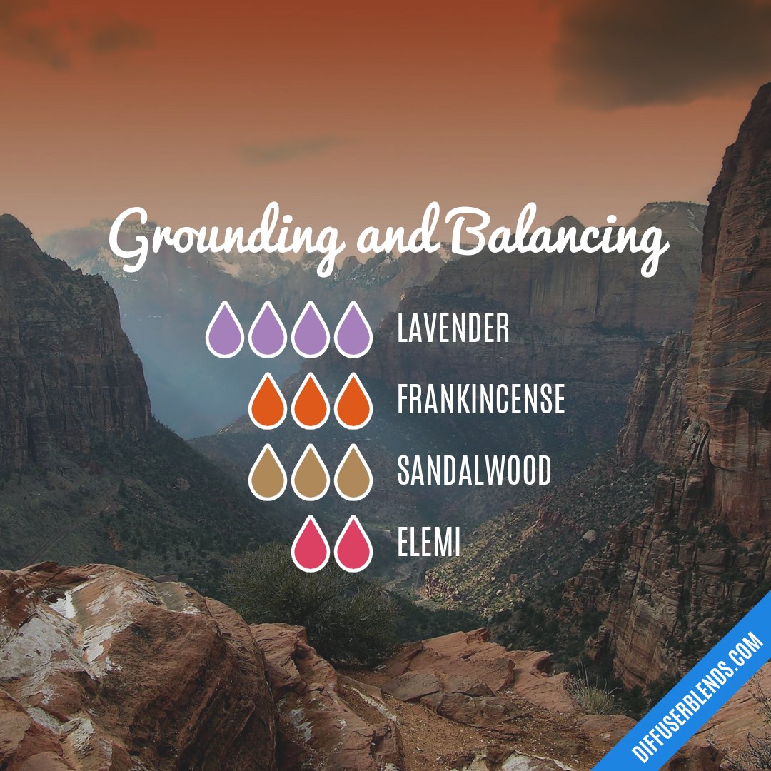 Grounding and Balancing | DiffuserBlends.com