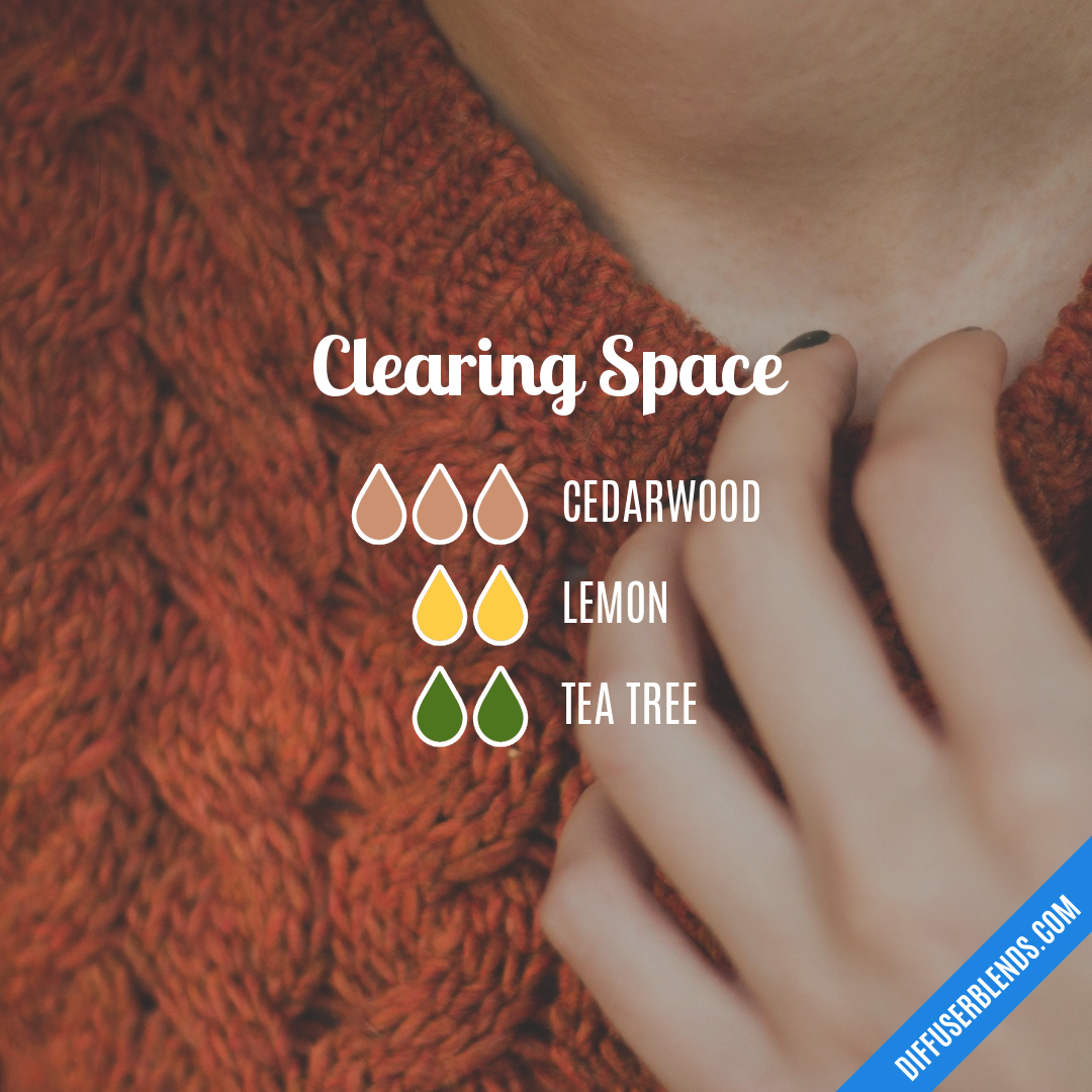 Clearing Space | DiffuserBlends.com