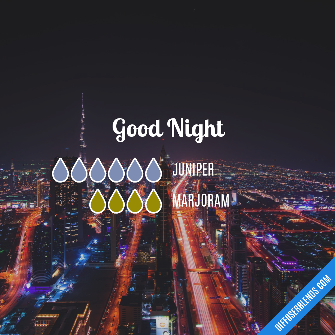 Good Night | DiffuserBlends.com