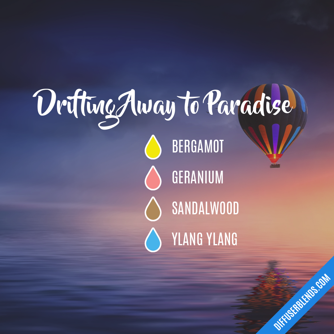 Drifting Away to Paradise | DiffuserBlends.com