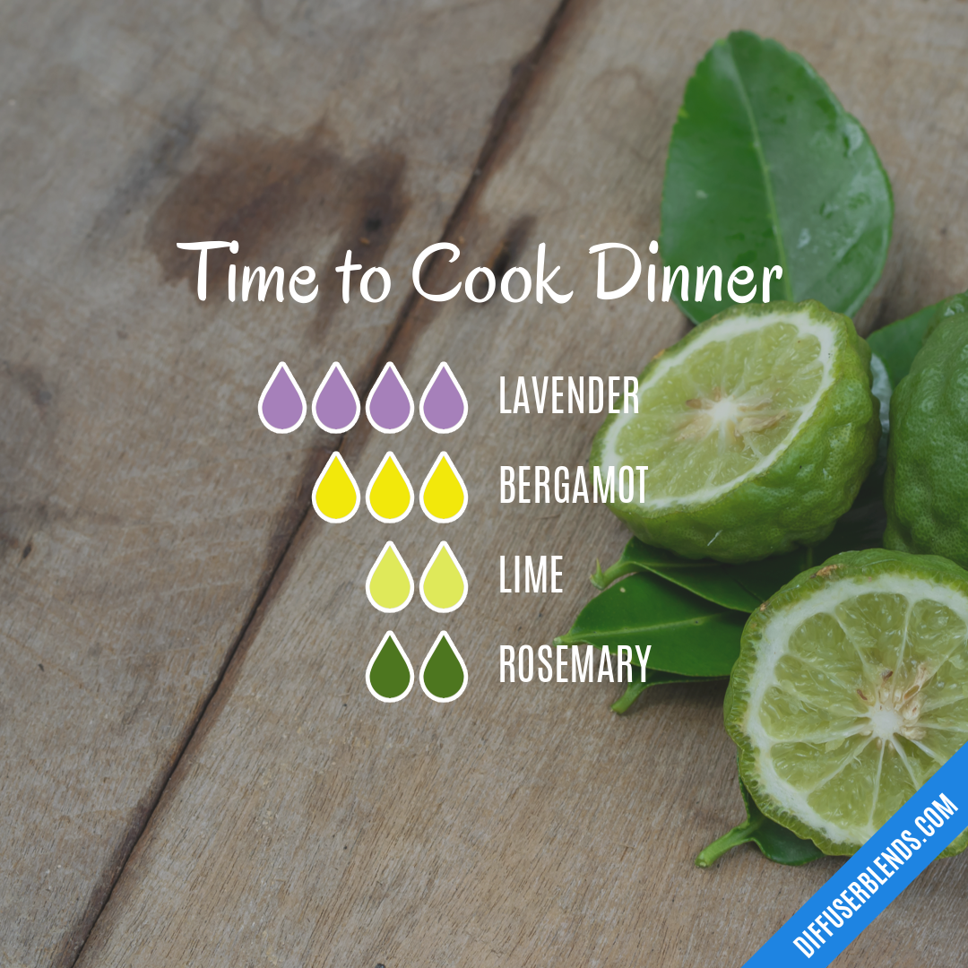 Time to Cook Dinner | DiffuserBlends.com