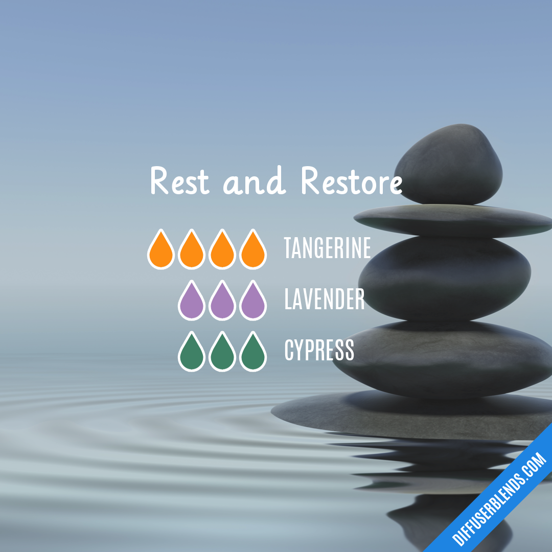 Rest and Restore | DiffuserBlends.com