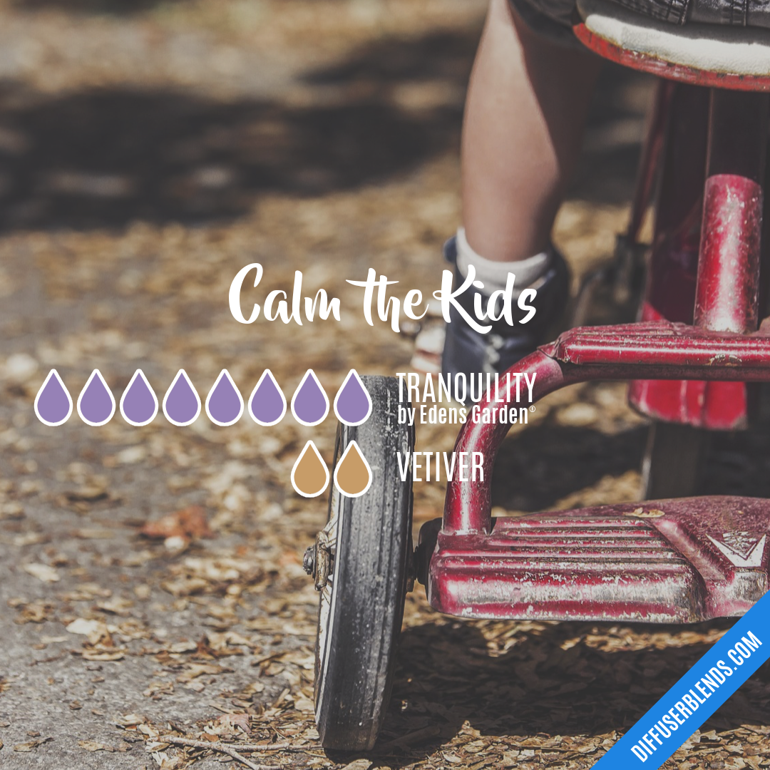 Calm the Kids | DiffuserBlends.com
