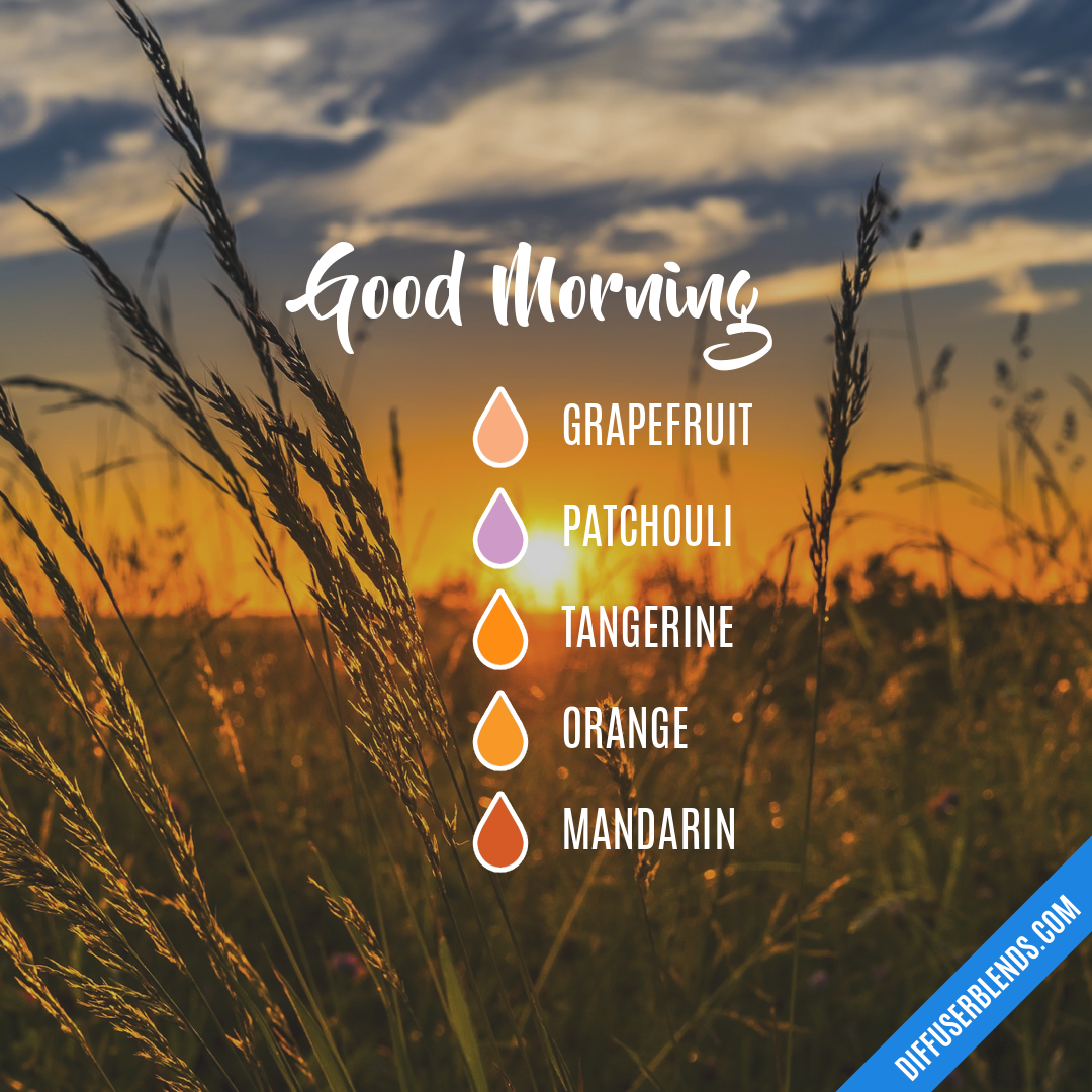 Good Morning | DiffuserBlends.com