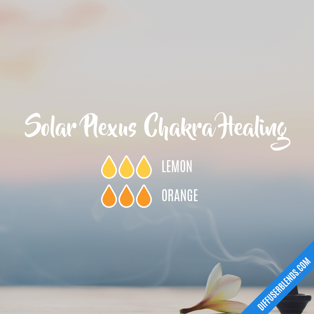 Solar Plexus Chakra Healing | DiffuserBlends.com