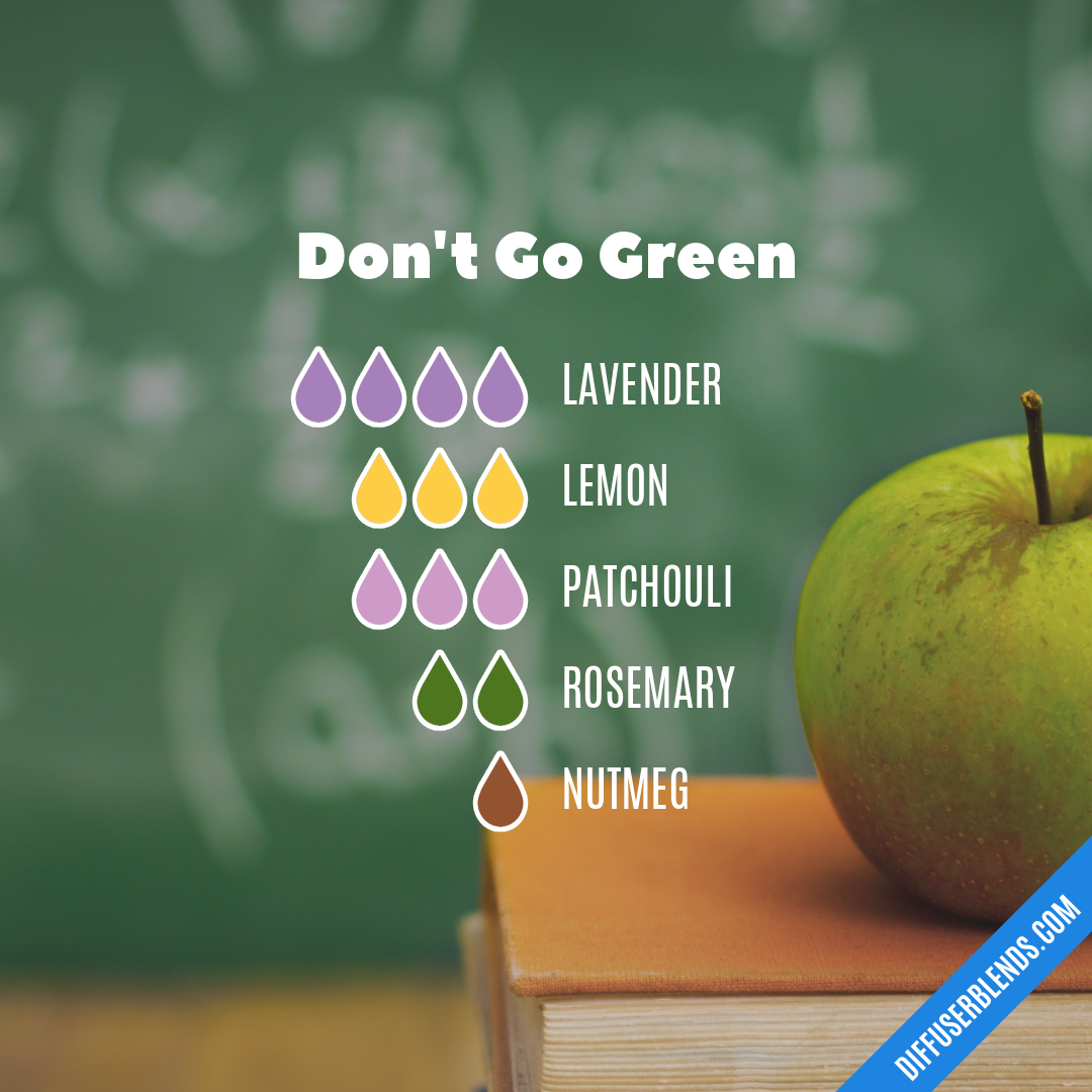 Don't Go Green | DiffuserBlends.com
